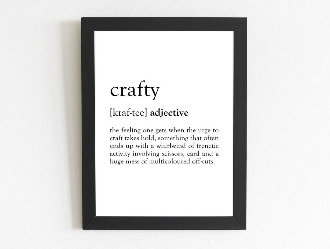 Crafty Definition Print / Crafting Gift / Crafting Present / Craft Kit ...