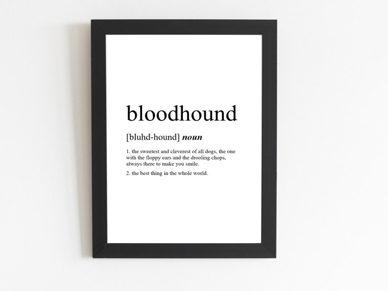 Bloodhound Definition Print / Bloodhound Gift / Bloodhound - Etsy