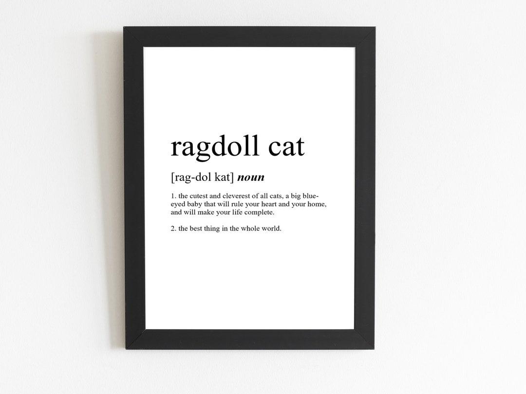 Ragdoll Cat Definition Print / Ragdoll Cat Gift / Ragdoll Cat Present ...
