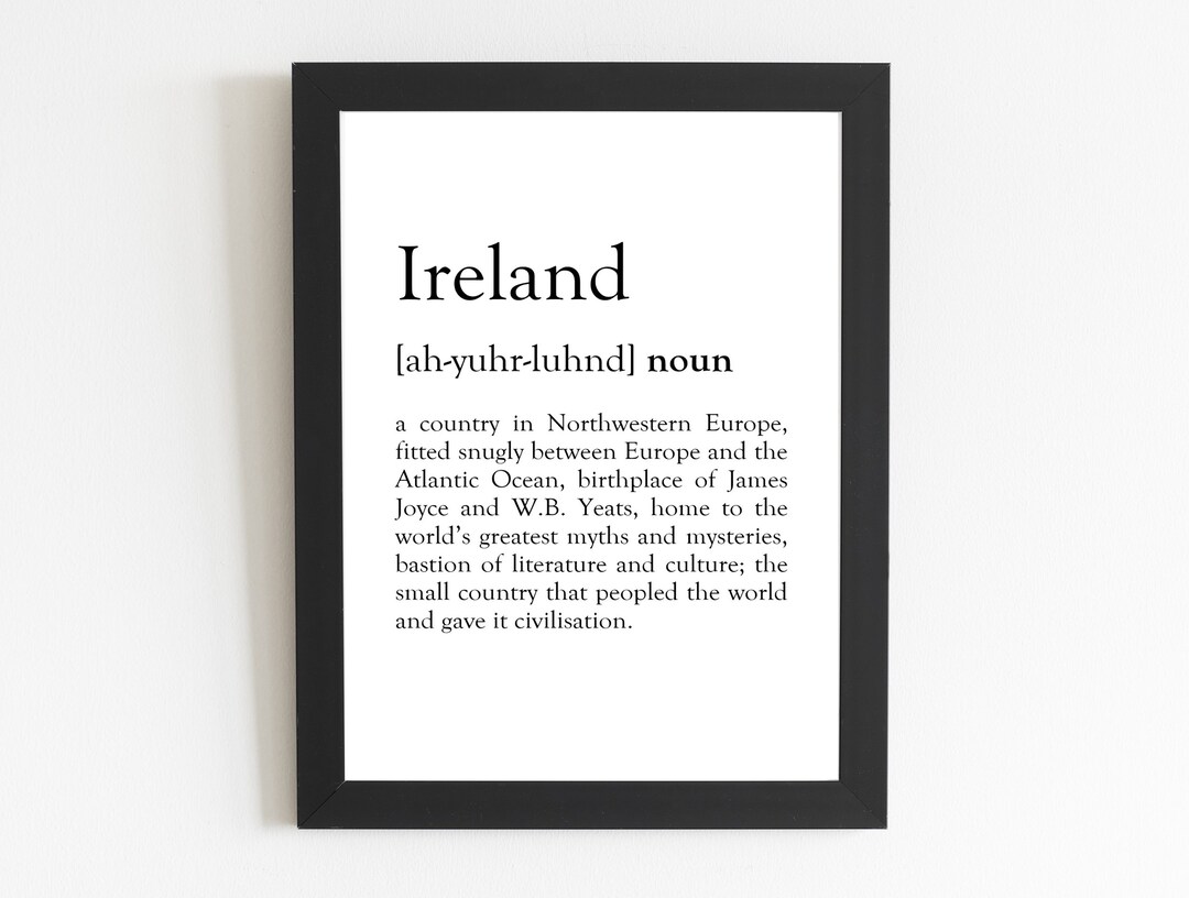 Ireland Definition Print / Ireland Gift / Ireland Present / Ireland ...