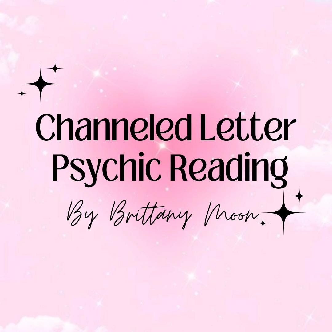 Channeled Letter Psychic Reading by Brittany Moon - Etsy