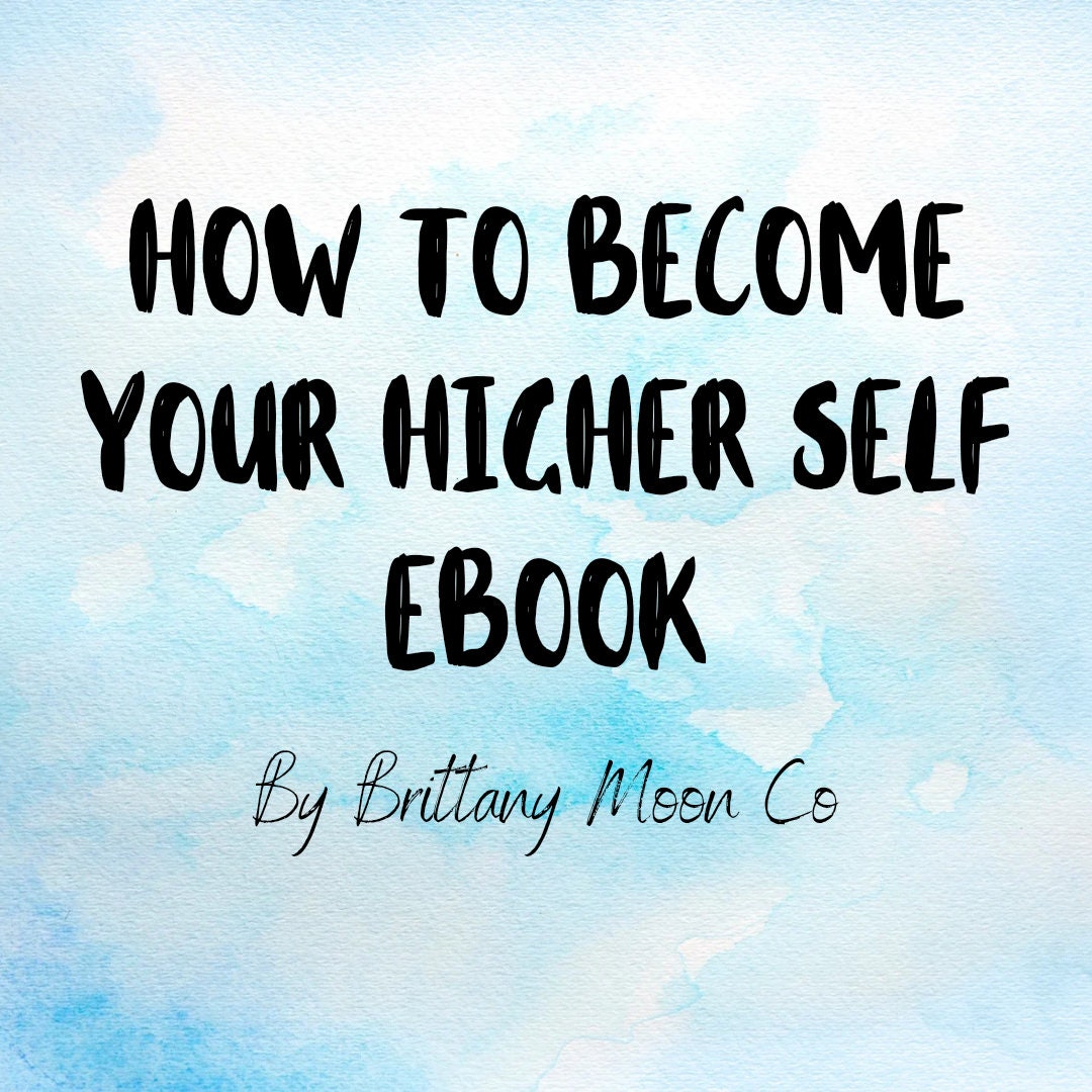 Become Your Higher Self Ebook - Etsy
