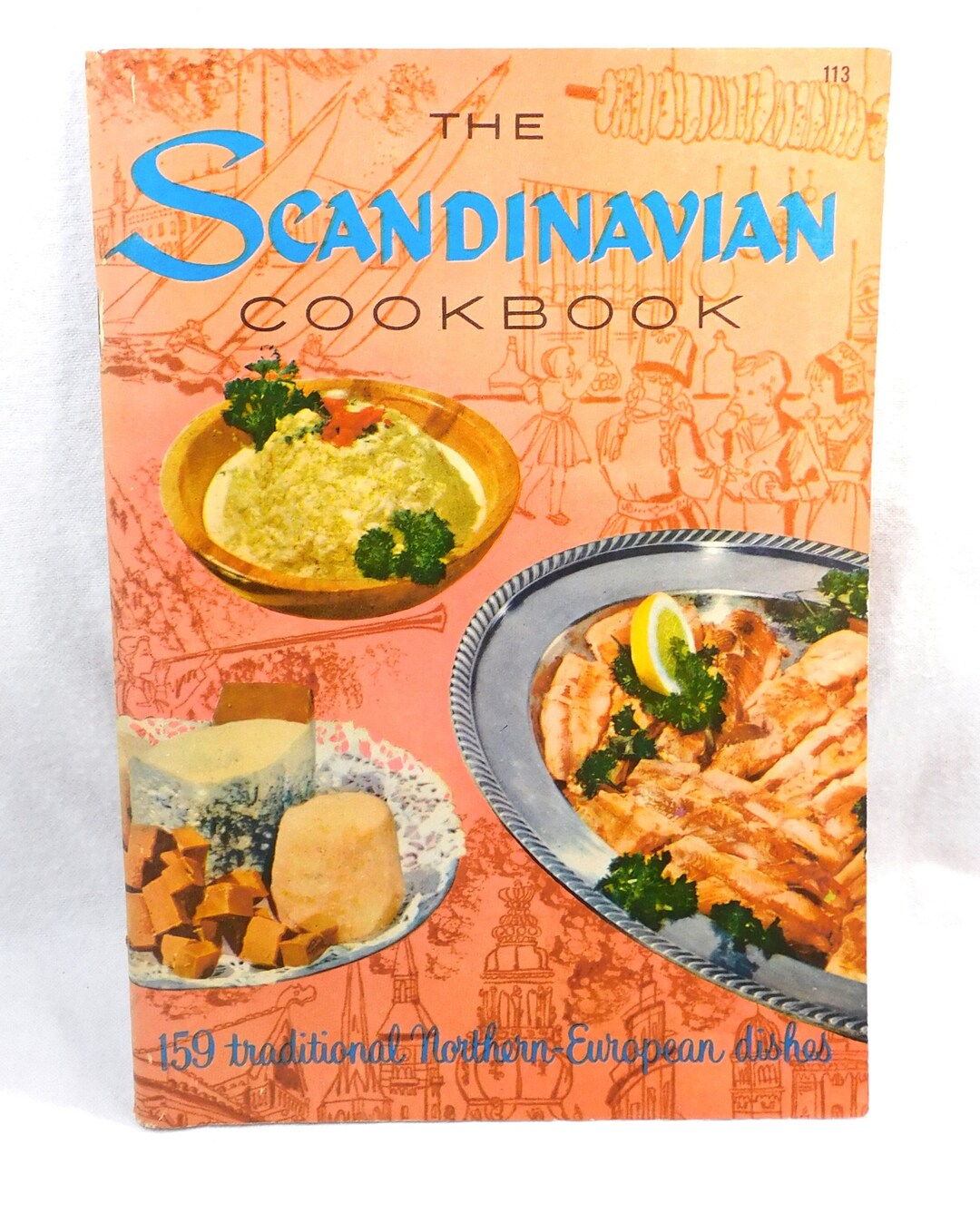 The Scandinavian Cookbook SB 159 Traditional Norther European Dishes 68 ...