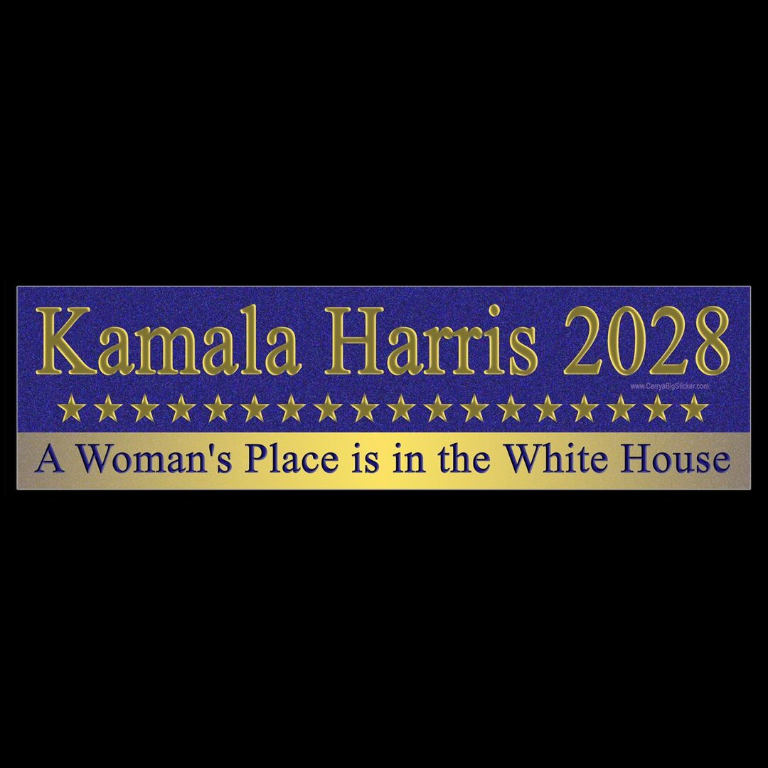 Kamala Harris 2028 A Woman's Place is in White House BUMPER STICKER or ...