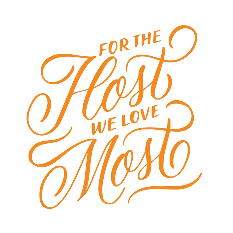 Host With the Most Hand Lettered SVG Design Host Svg Hosting - Etsy