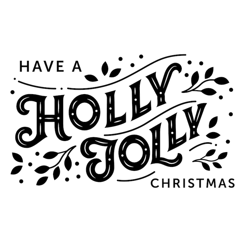 Holly Jolly Hand Lettered Christmas SVG Cutting File Design, Christmas ...