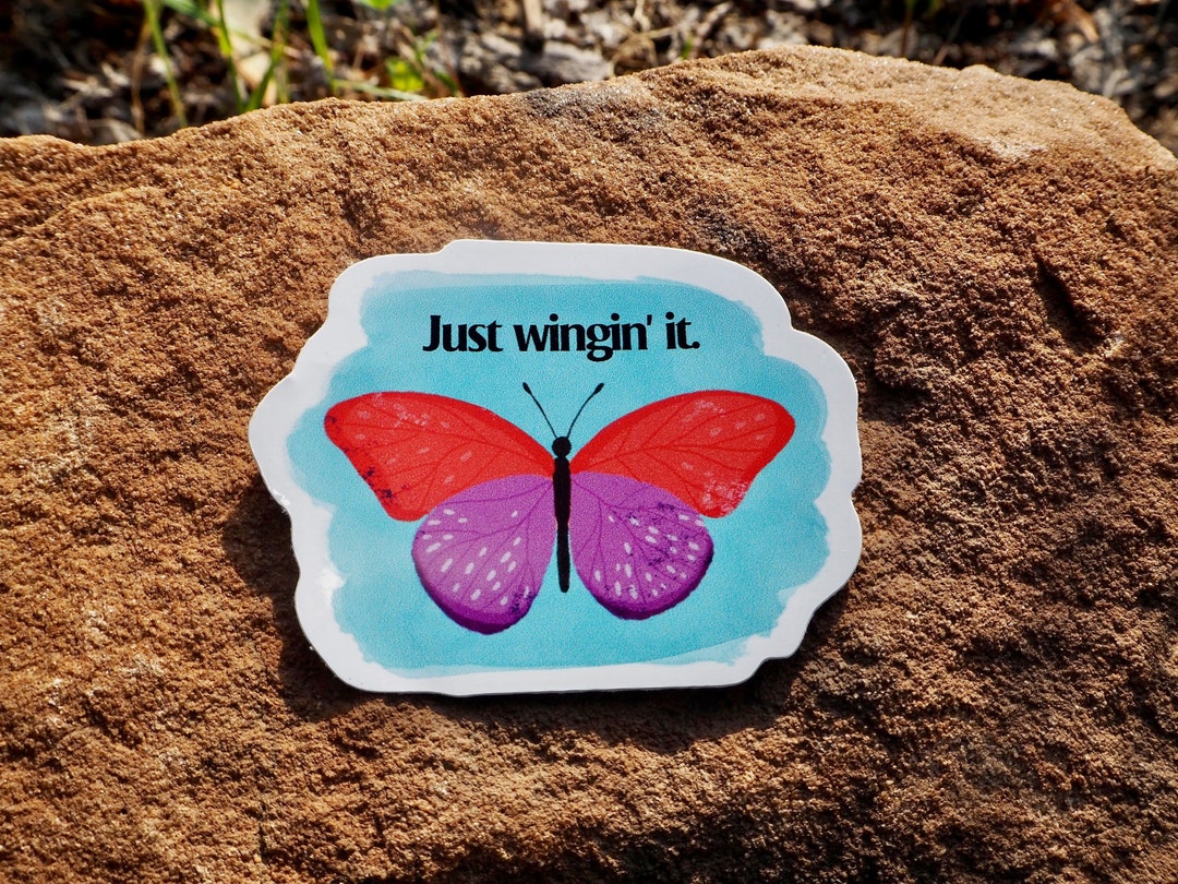 Just Wingin' It Butterfly Vinyl Sticker, Butterfly Gift Basket, Bug ...