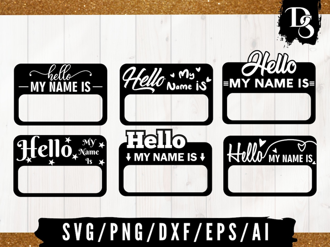 Hello My Name is Svg | Name Tag Svg | Hello Svg | Baby Svg | Newborn ...
