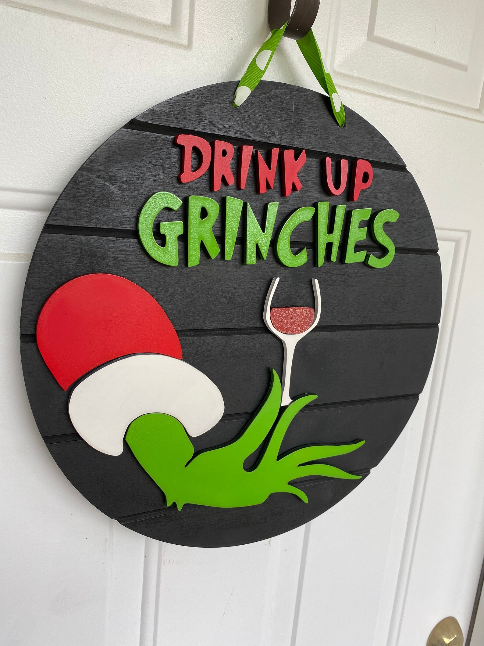 Drink up Grinches 16 Door Sign - Etsy