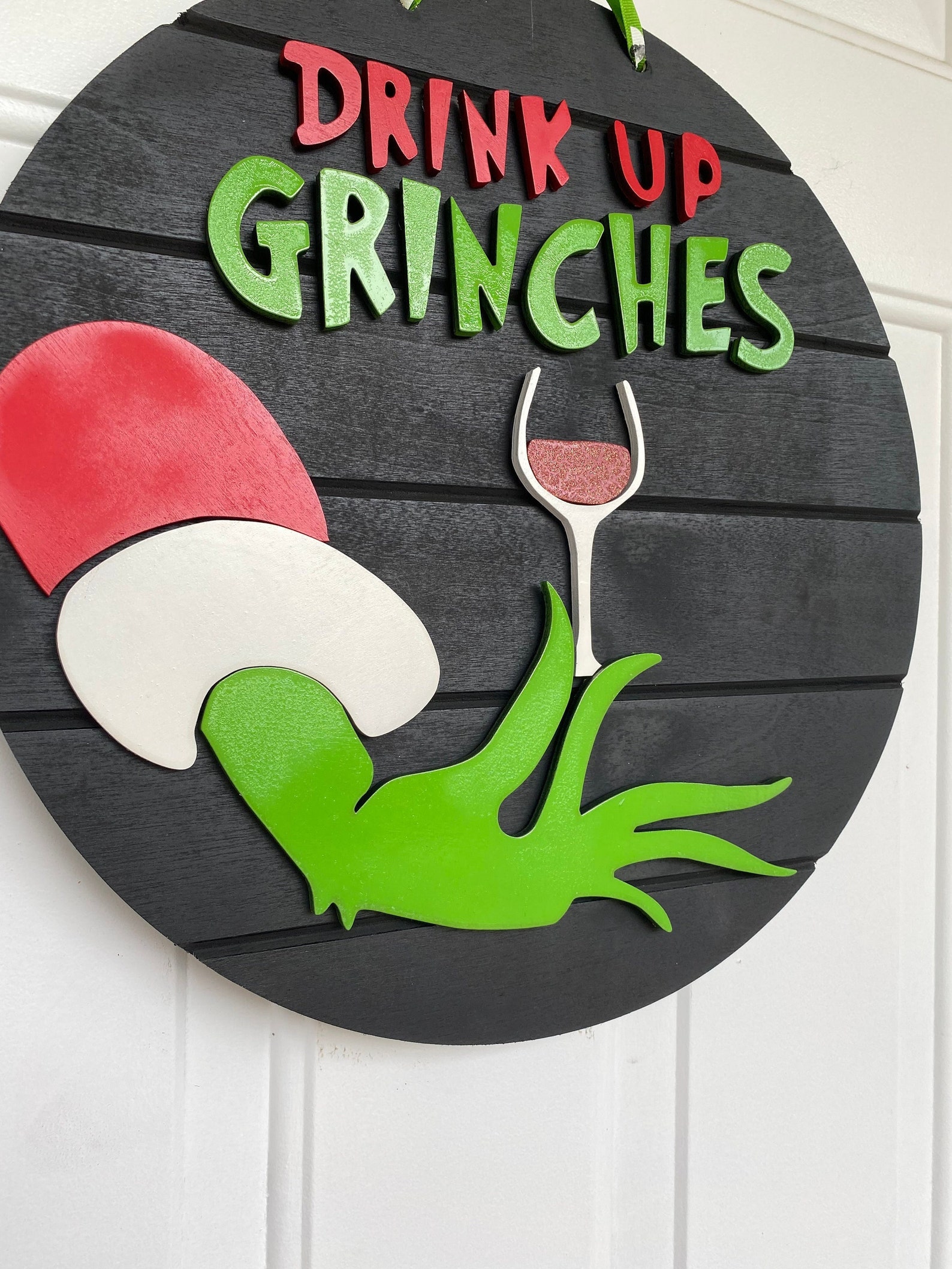 Drink up Grinches 16 Door Sign - Etsy