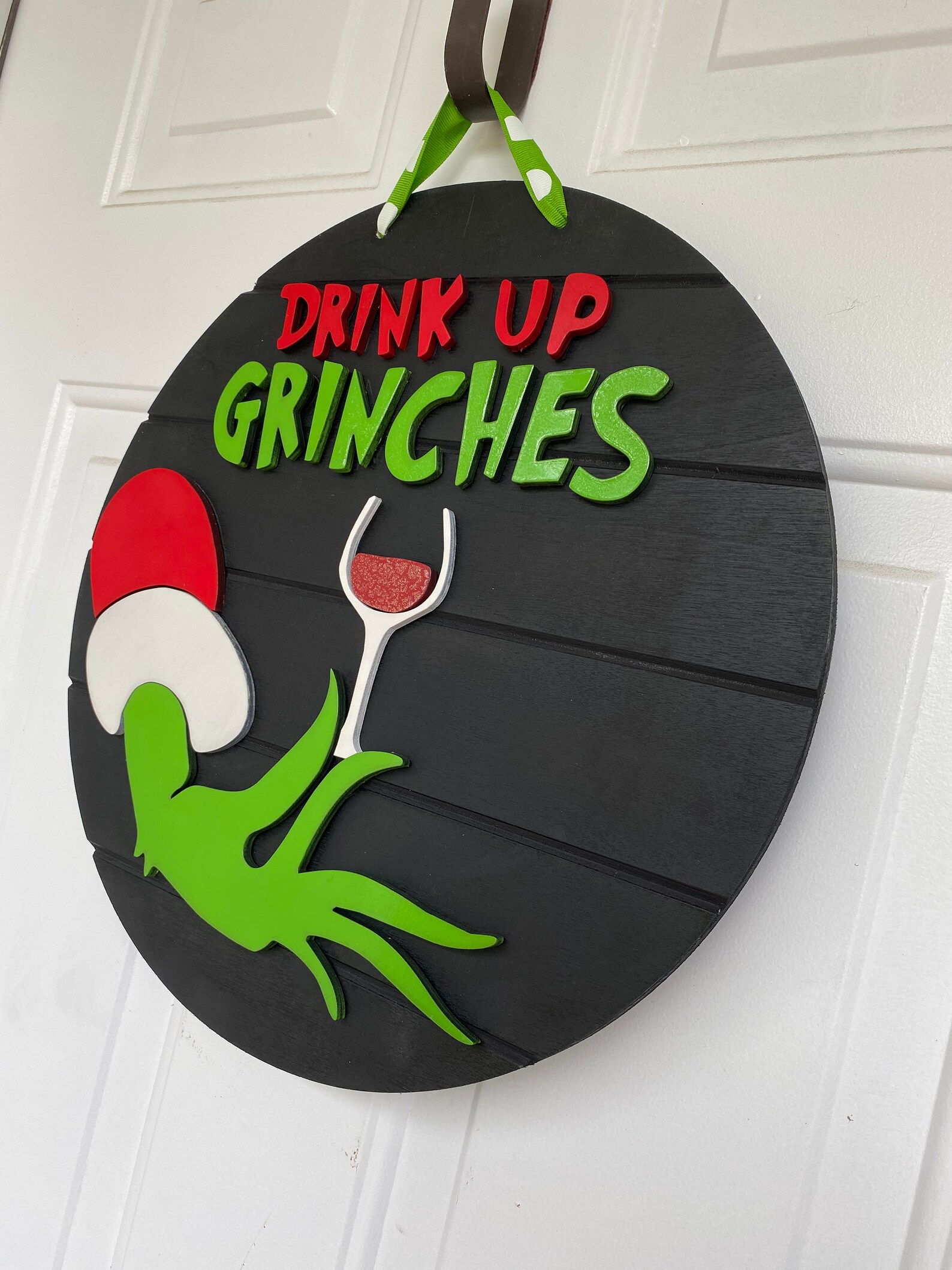Drink up Grinches 16 Door Sign | Etsy