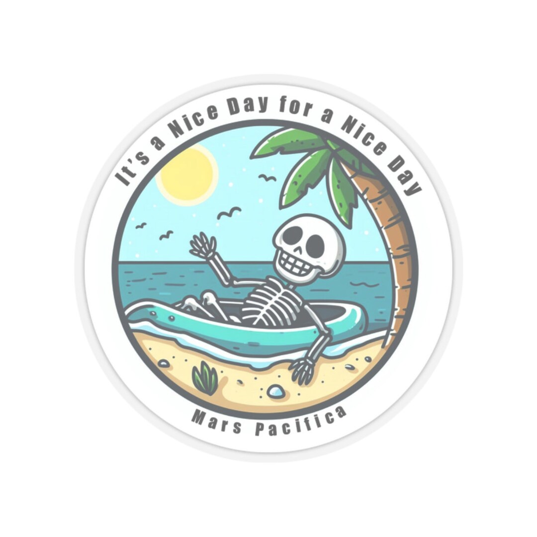 Nice Day for a Nice Day Sticker - Etsy