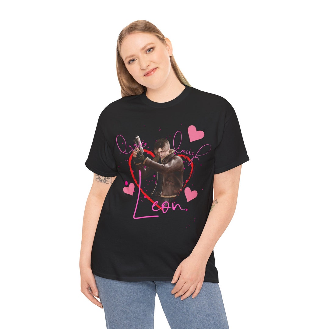 Live Laugh Leon Resident Evil Fan Shirt - Funny Gamer Valentine's Day ...