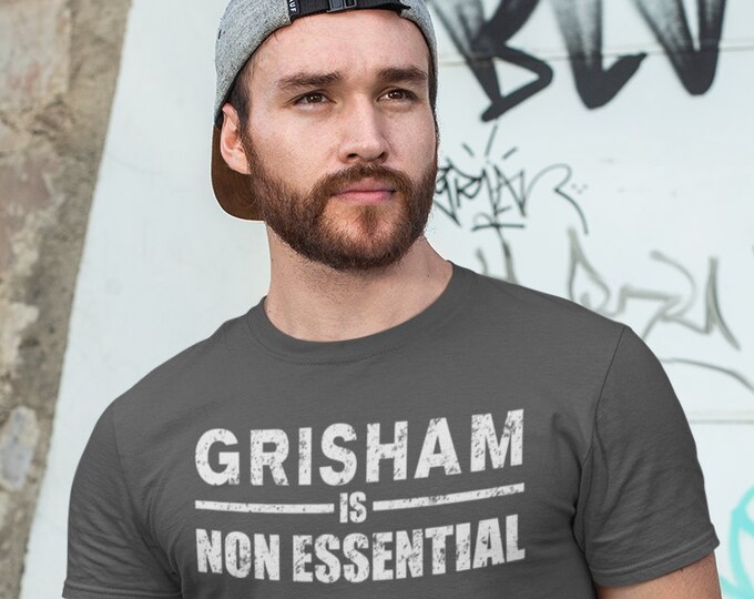 Grisham is Non Essential T-shirt, Anti Michelle Lujan Grisham Shirt ...