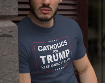 Catholics for Trump - Etsy