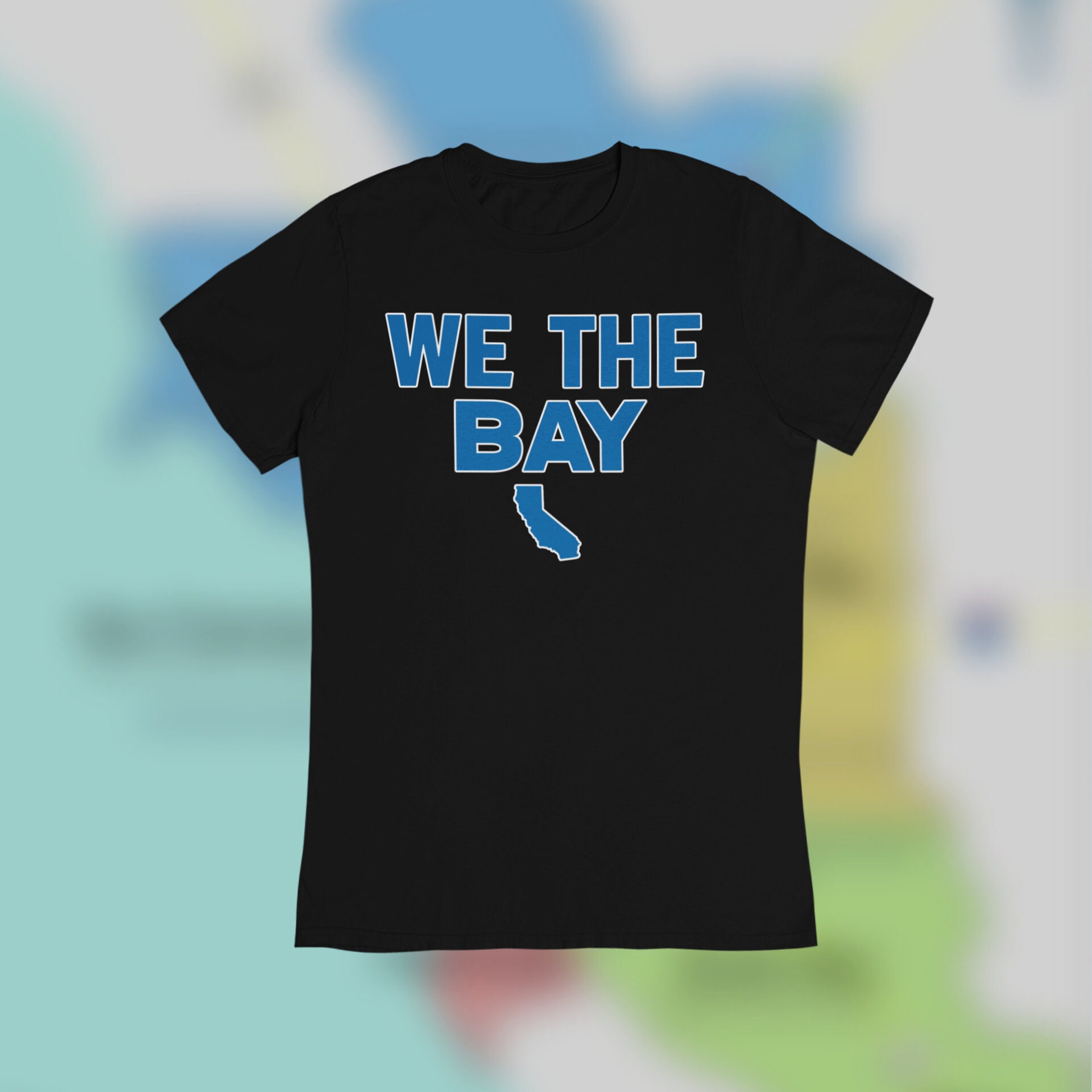 We The Bay T-Shirts Bay Area Shirts 49ers Shirt Giants | Etsy