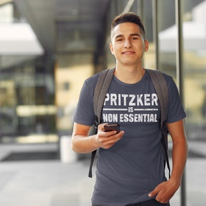 Pritzker is Non Essential T-shirt, Anti-jb Pritzker Shirt, Illinois ...