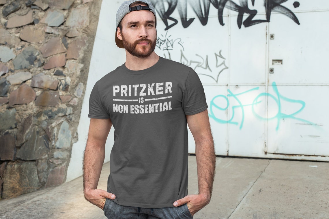 Pritzker is Non Essential T-shirt Anti-jb Pritzker Shirt - Etsy