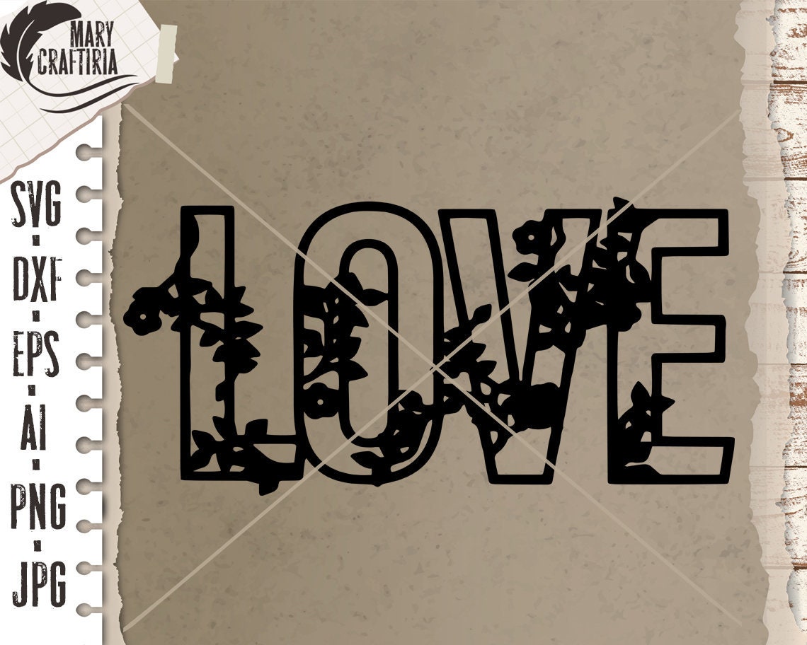Love Svg Eps Dxf Cut Files Files for Cricut Silhouette | Etsy
