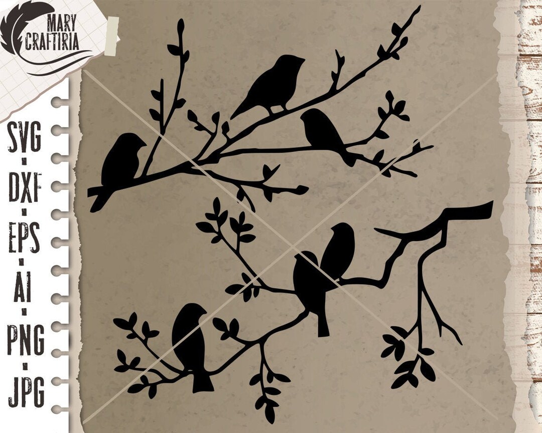 Birds Svg, Birds on Branches Svg, Bird Eps, Dxf, Digital Files Instant ...