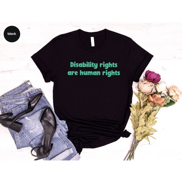 Disability Rights Tee Shirt - Etsy