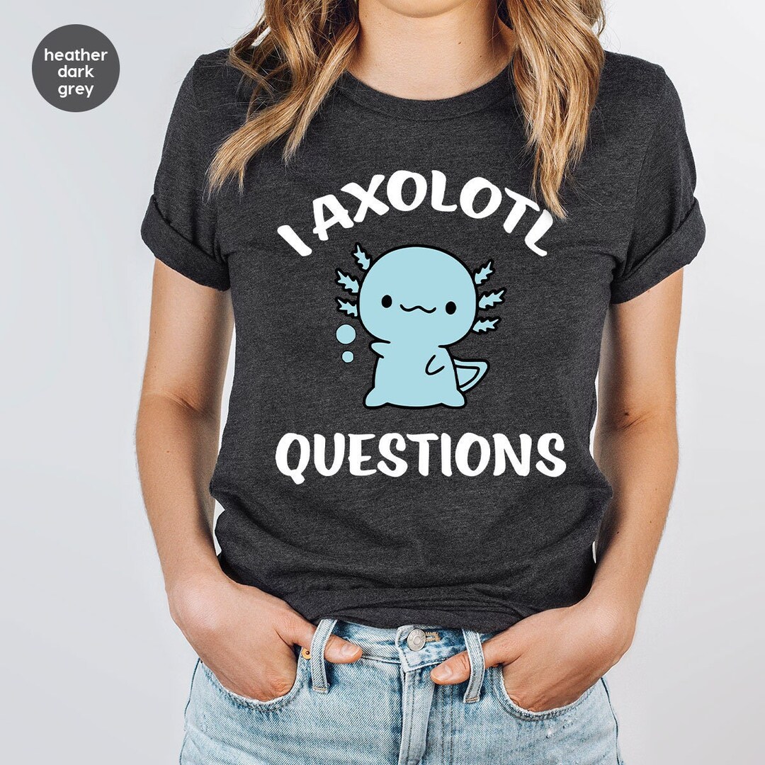 Cute Axolotl T-shirt, Axolotl Graphic Tees, Kids Axolotl Shirts, Funny ...