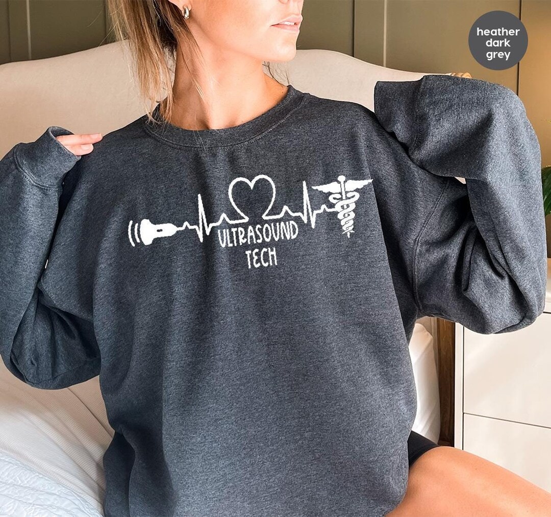 Ultrasound Tech Sweatshirt, Ultrasound Technician Gifts, Sonographer ...
