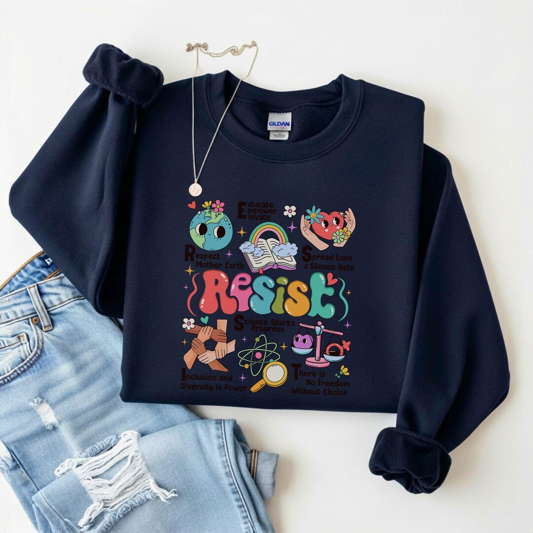 RESIST Motivational Sweatshirt, Empowering Cartoon Design for Socially ...