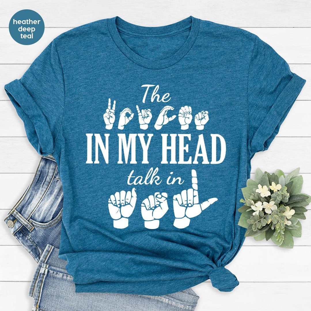 ASL Teacher Gift, Sign Language Tshirt, ASL Awareness T-shirt, Deaf ...