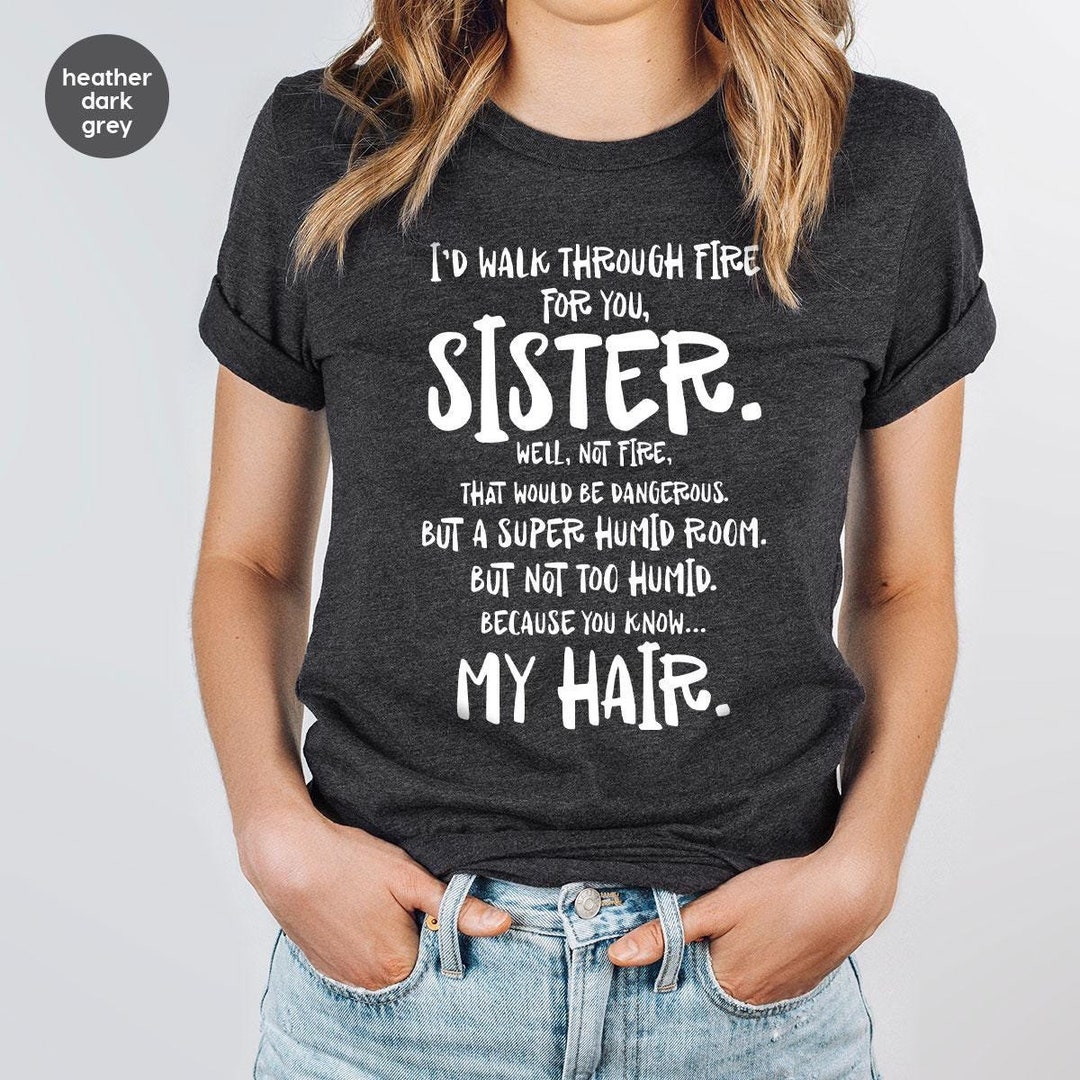 Funny Sister Shirt, Sister Gift Shirt, Big Sister T-shirt, Little Sisters Shirt, Gifts for ...