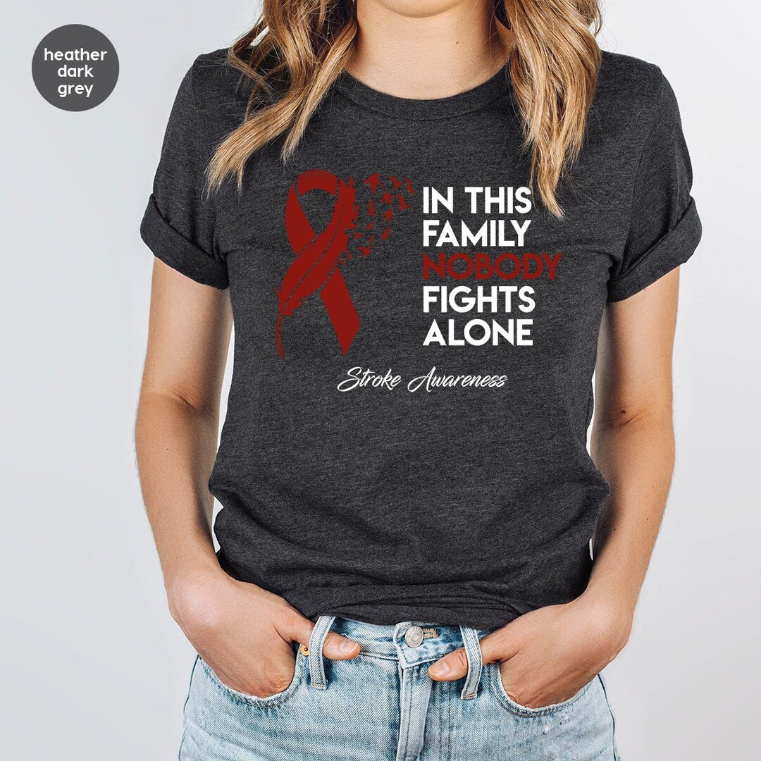 Stroke Survivor Gift, Familly Support Graphic Tees, Stroke Awareness ...
