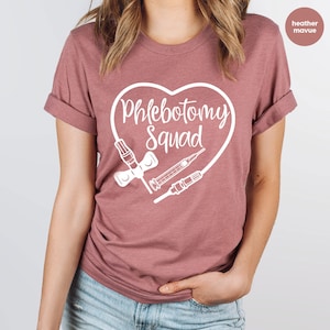 Phlebotomy T-shirts, Phlebotomist Sweatshirts, Phlebotomy Gift ...