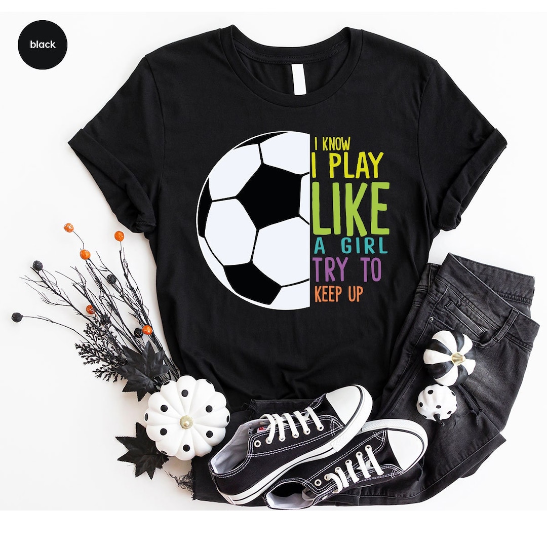 Soccer Shirts, Soccer Mom Sweatshirt, Gifts for Soccer Player Sister, I ...