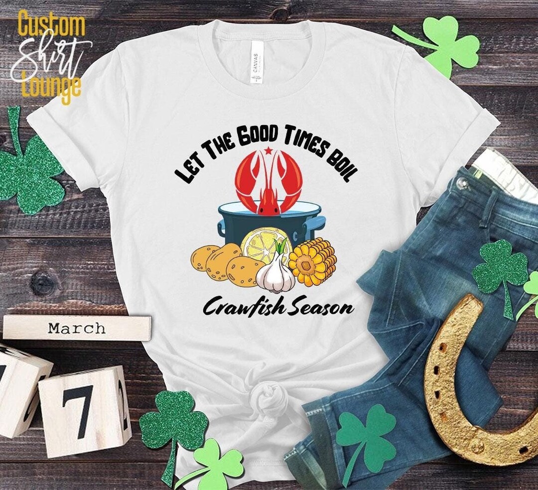 Funny Crawfish Boil Shirt, Crawfish Shirts, Crawfish Season Outfit ...