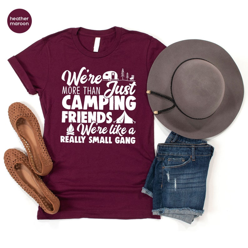 Funny Camping Shirts for Best Friends, Camping Gifts for Her, We're ...