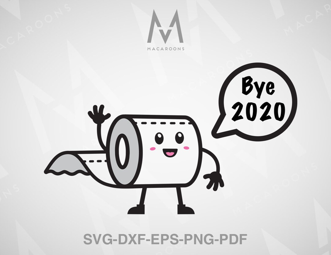 Bye 2020 svg Goodbye 2020 svg Quarantine 2020 svg Toilet - Etsy Nederland