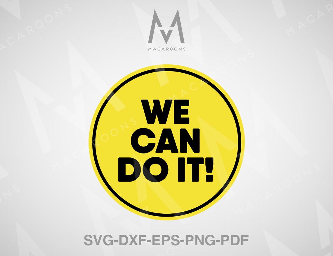 We Can Do It Svg Motivating Svg Workout Svg Cut File for - Etsy