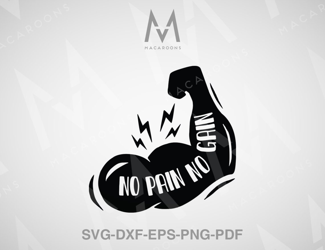 No Pain No Gain Svg Muscles Svg Yoga Svg Workout Gym Svg - Etsy