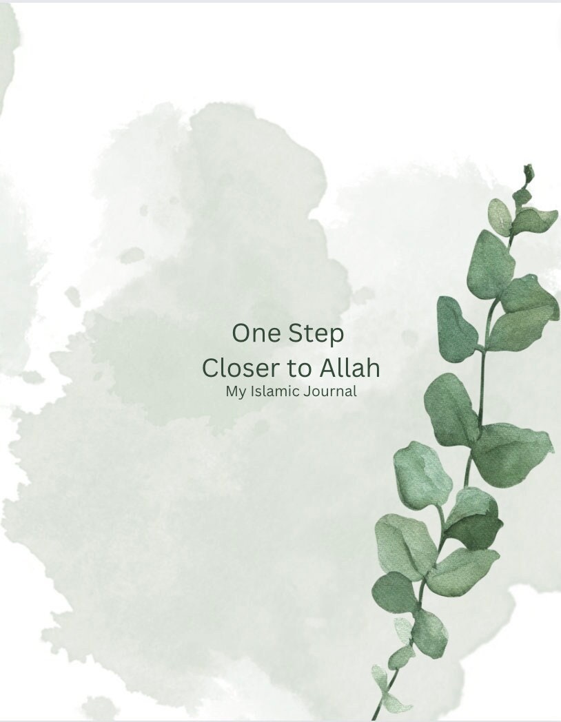 One Step Closer to Allah: My Islamic Journal Daily Muslim Planner ...