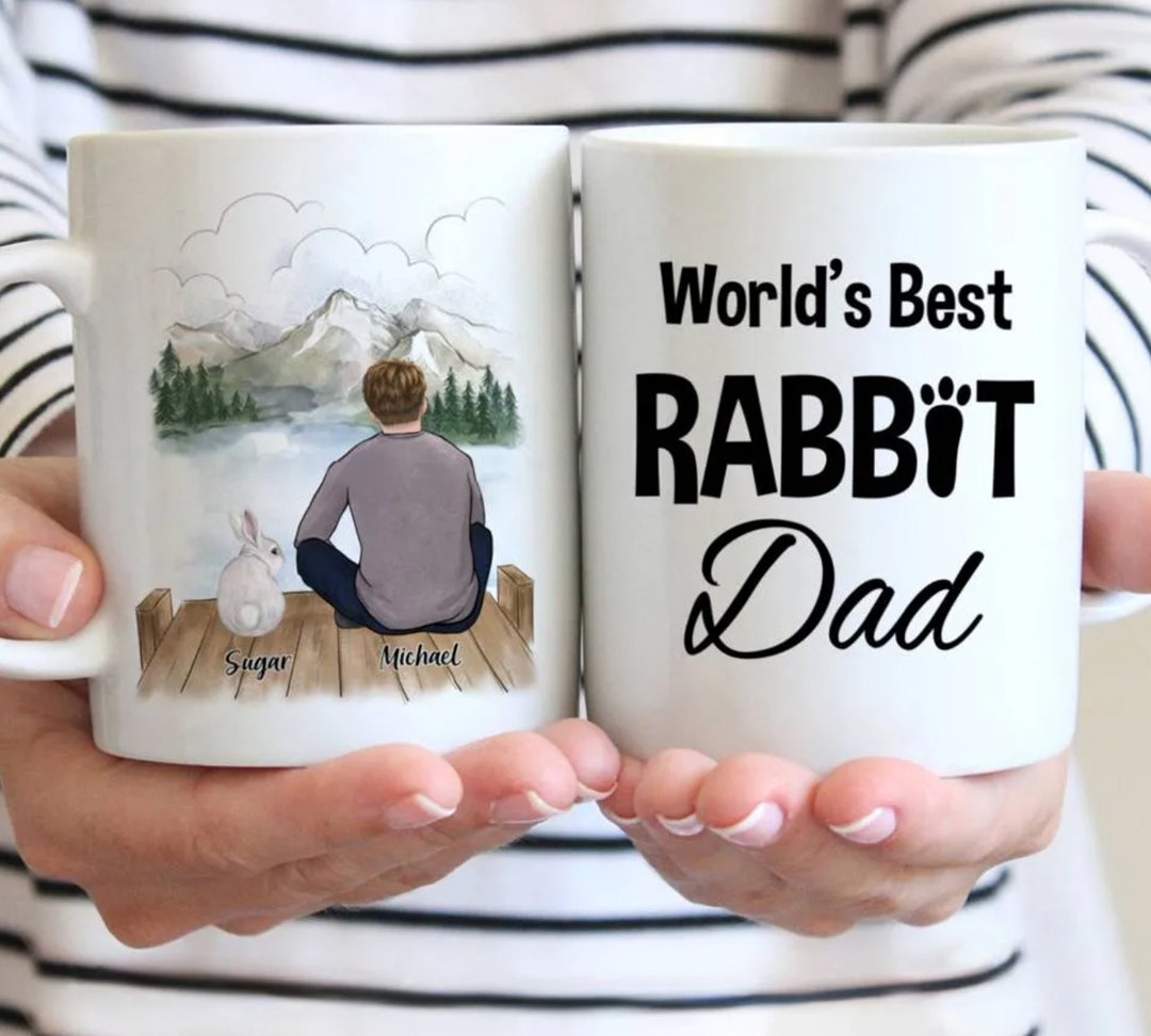 Personalized Mug - Bunny Dad - Rabbit Dad - Man & Rabbit - World's Best ...