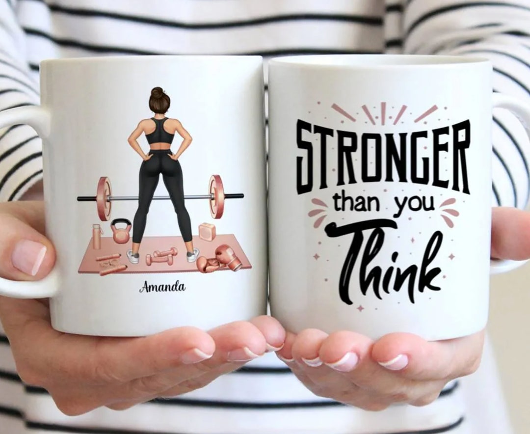 Personalized Mug - Gym Girl - Stronger Than You Think - Gym Girl Mug ...