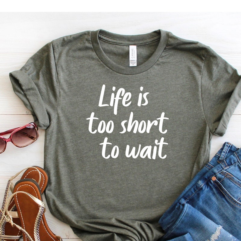 Life is Too Short - Etsy