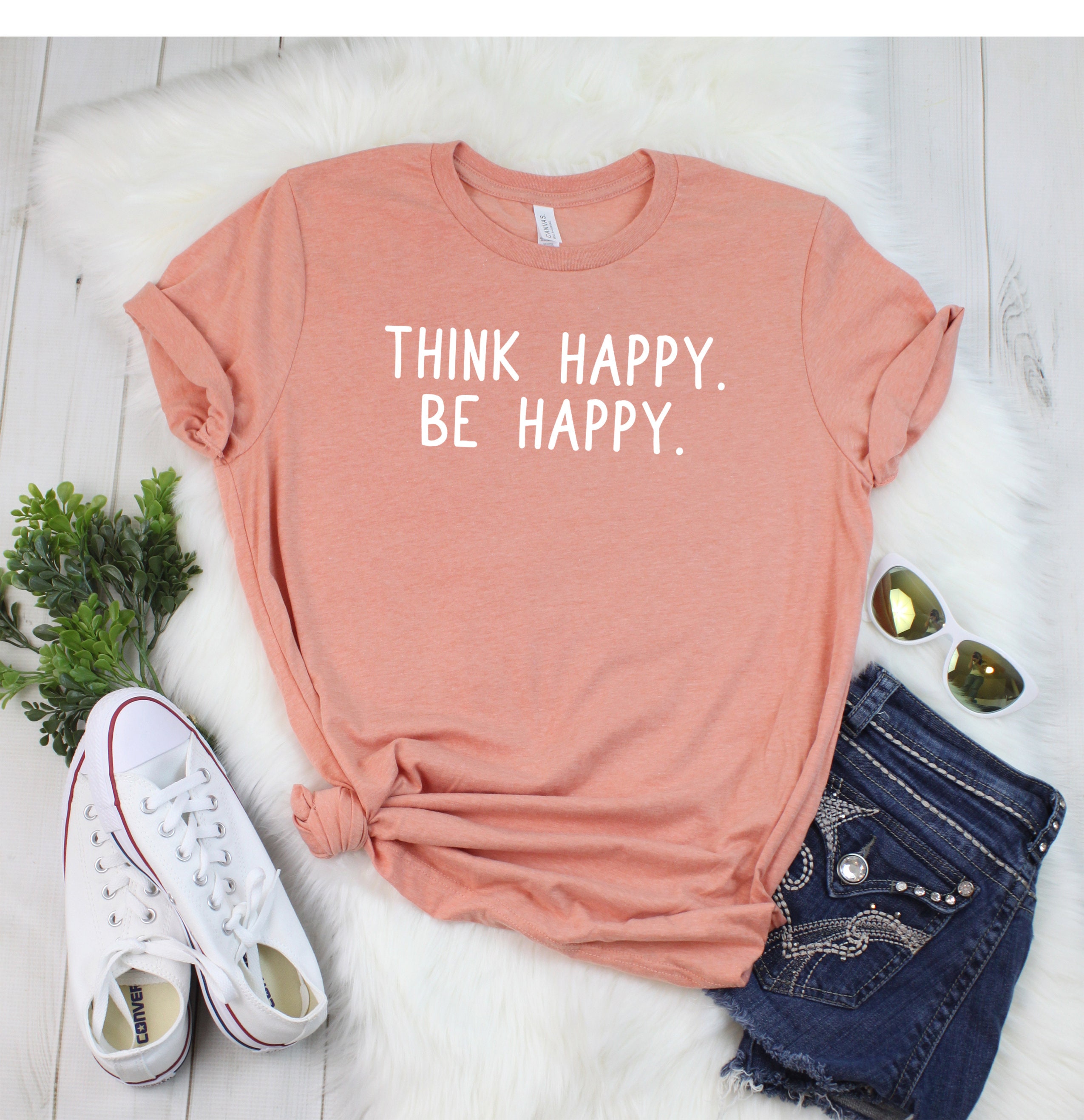 Think Happy Be Happy Shirt Happiness Shirt Cute Girly Shirt | Etsy