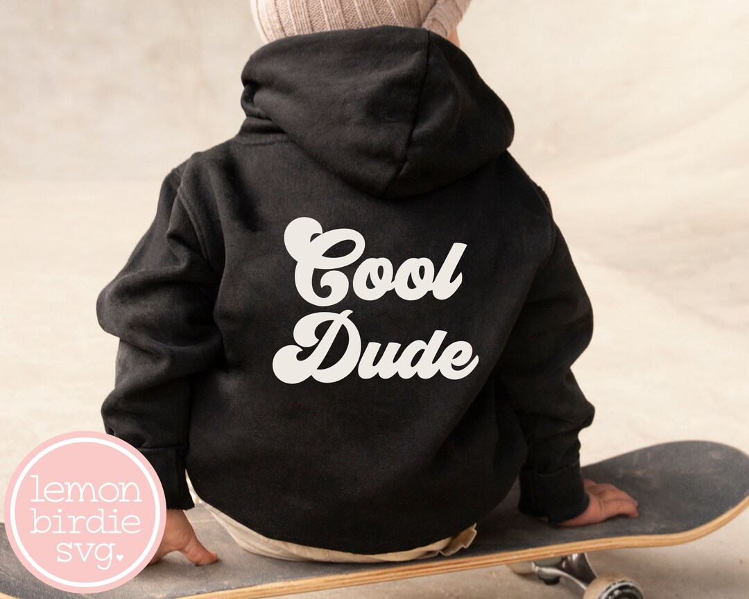 Cool Dude SVG Kid Svg Boy Svg Kids Shirt Svg Cool Svg - Etsy