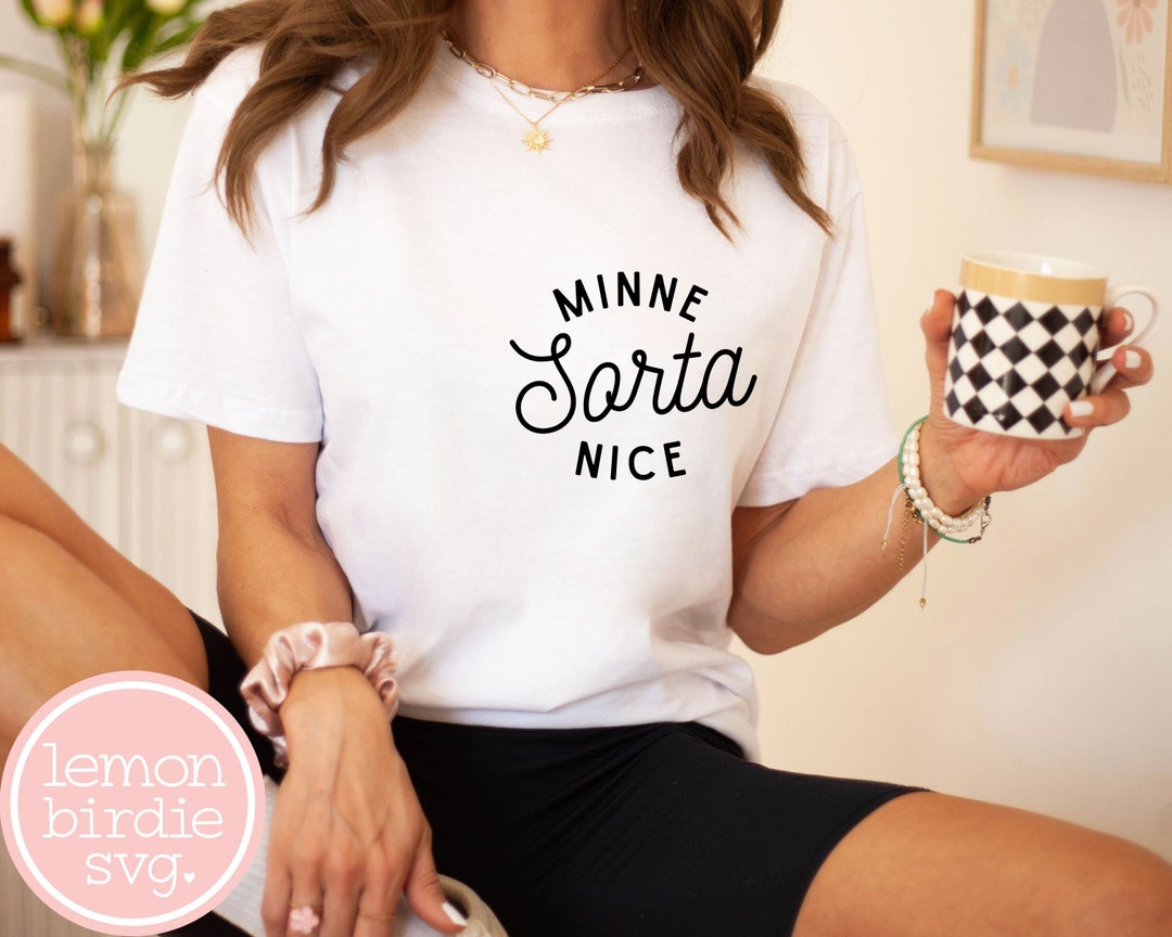 Minnesorta Nice SVG, Minnesota Nice Svg, Funny Minnesota Svg, MN Svg ...