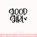 Good Girl SVG, Dog Svg, Dog Sayings Svg, Dog Bowl Svg, Dog Bandana Svg ...