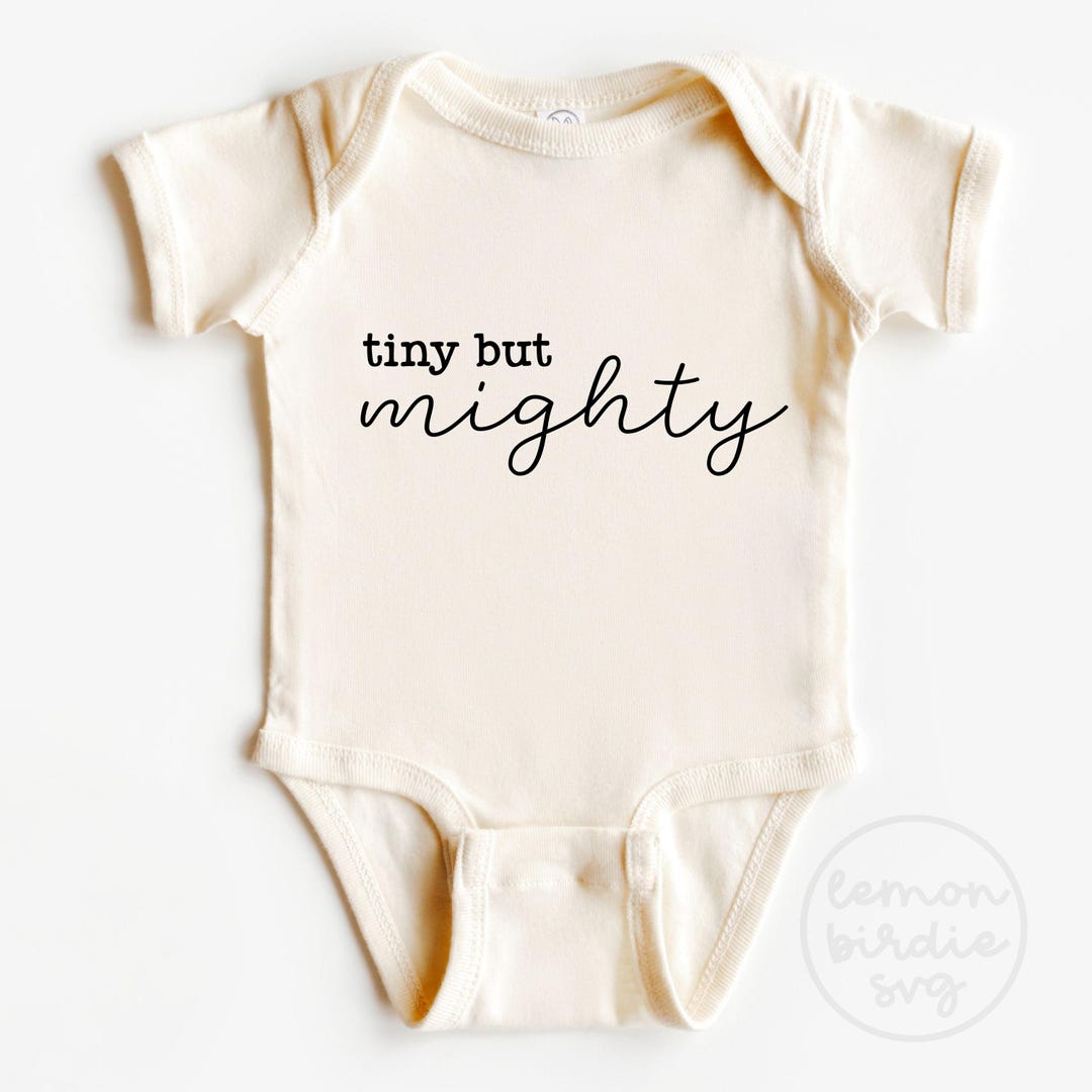 Tiny but Mighty Baby Onesie SVG: Preemie Shirt Design (digital Download ...