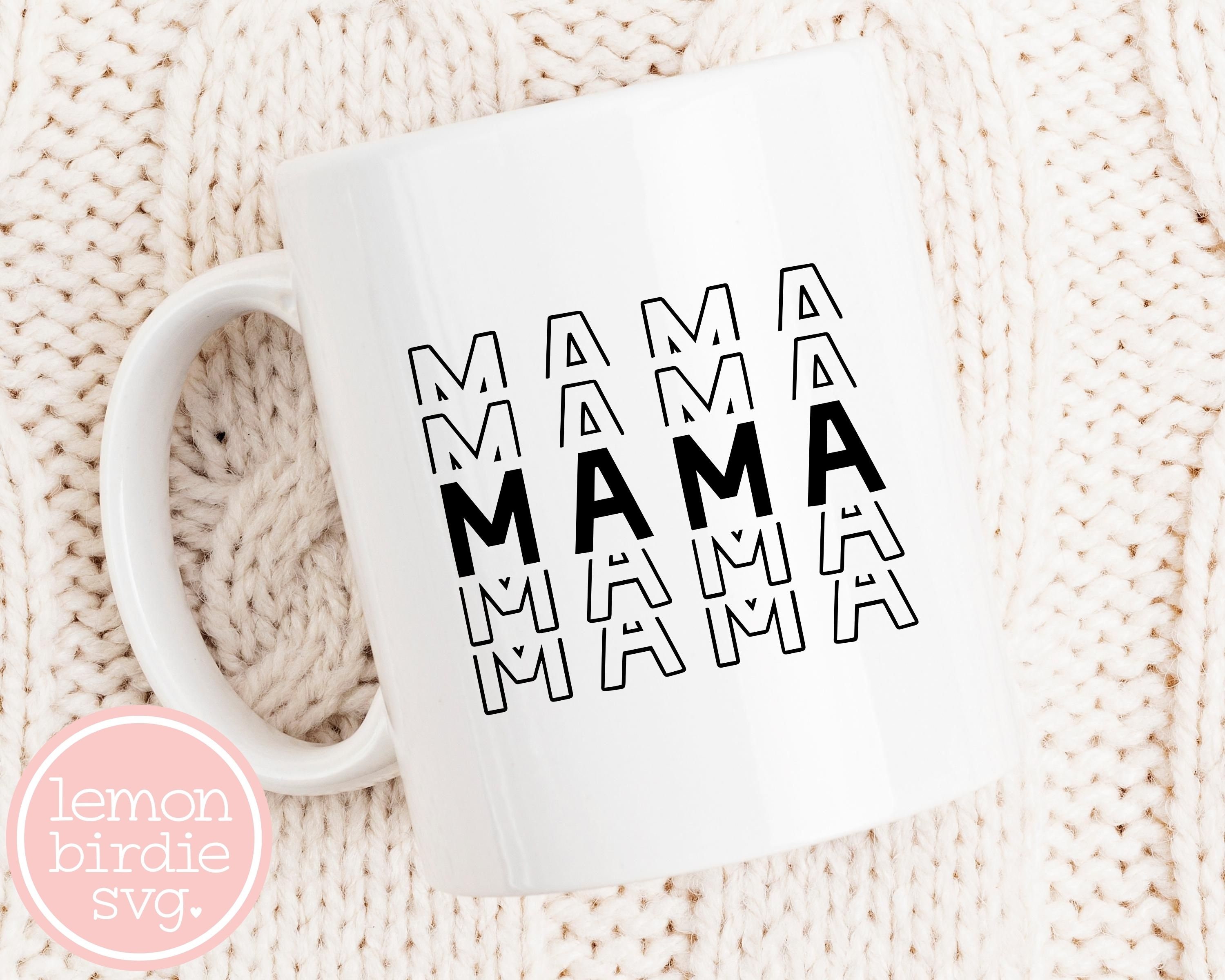 Mama Stacked Font SVG Mama Svg Mom Svg Mother's Day - Etsy