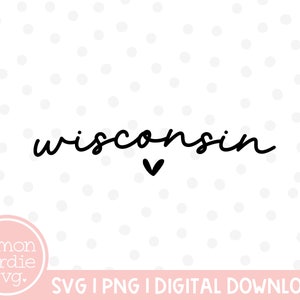 Wisconsin SVG, WI Svg, Wisco Girl Svg, Wisconsin Shirt Svg, Svg for ...
