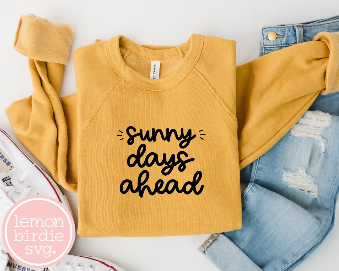 Sunny Days Ahead SVG, Sun Svg, Brighter Days Ahead Svg, Inspirational ...